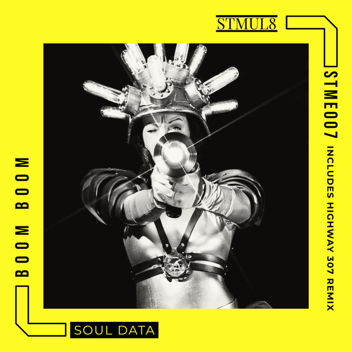 Boom Boom | Soul Data | Stmul8