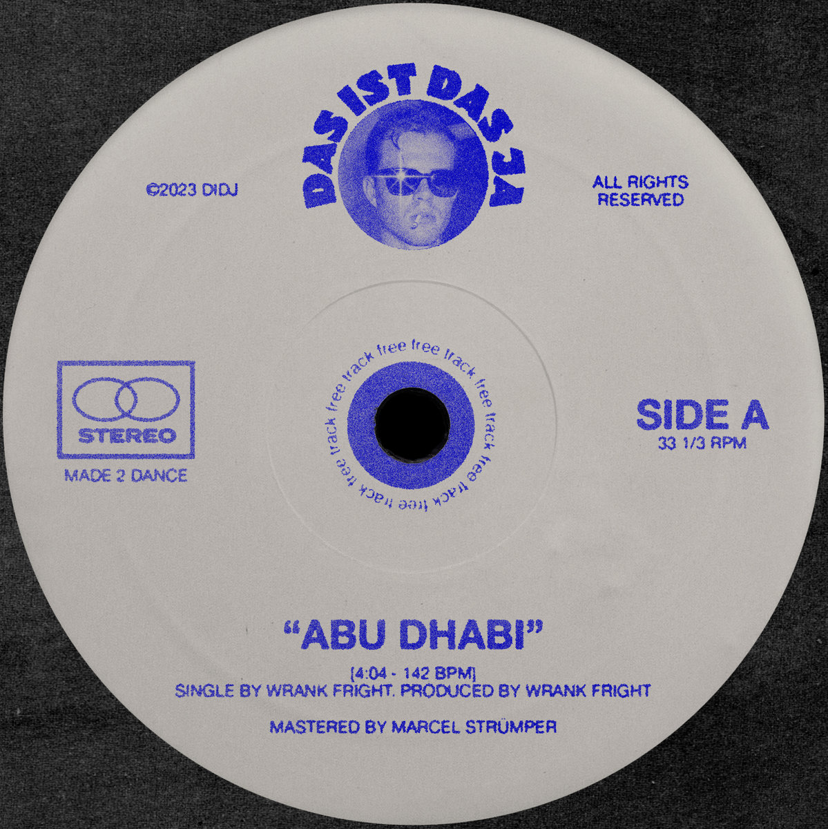 Abu Dhabi [DIDJ FREE DL] | Wrank Fright | Das ist das Ja