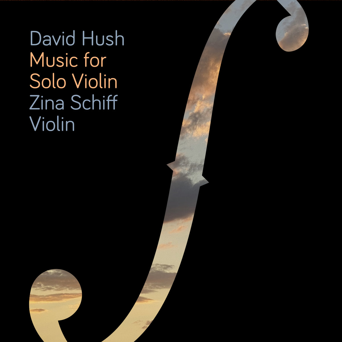 Music For Solo Violin | David Hush | Akiva Recordings