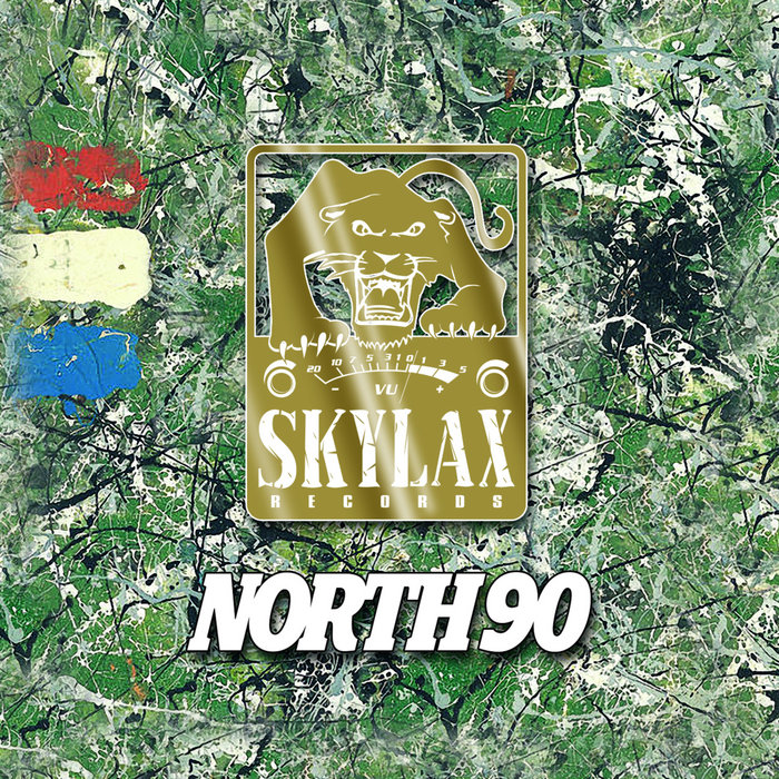 North 90 EP | North 90 | SKYLAX RECORDS
