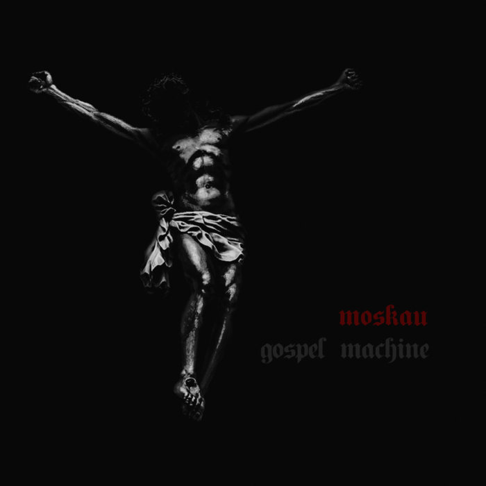 Gospel Machine | Moskau