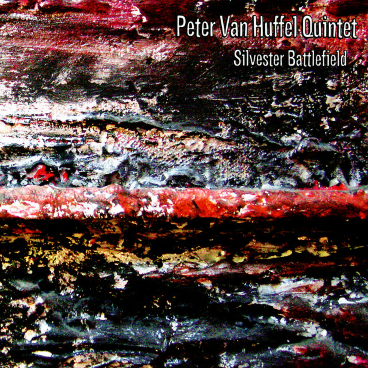 Silvester Battlefield | Peter Van Huffel | Fresh Sound Records