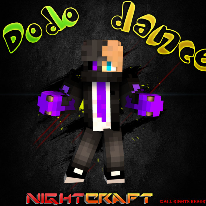 Dodo Dance | SilentIV | NightCraft