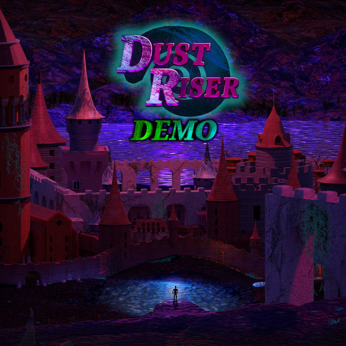 Dust Riser Demo Soundtrack | Mr. Sauceman