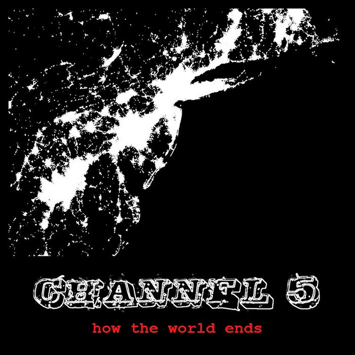 how the world ends | Channel 5