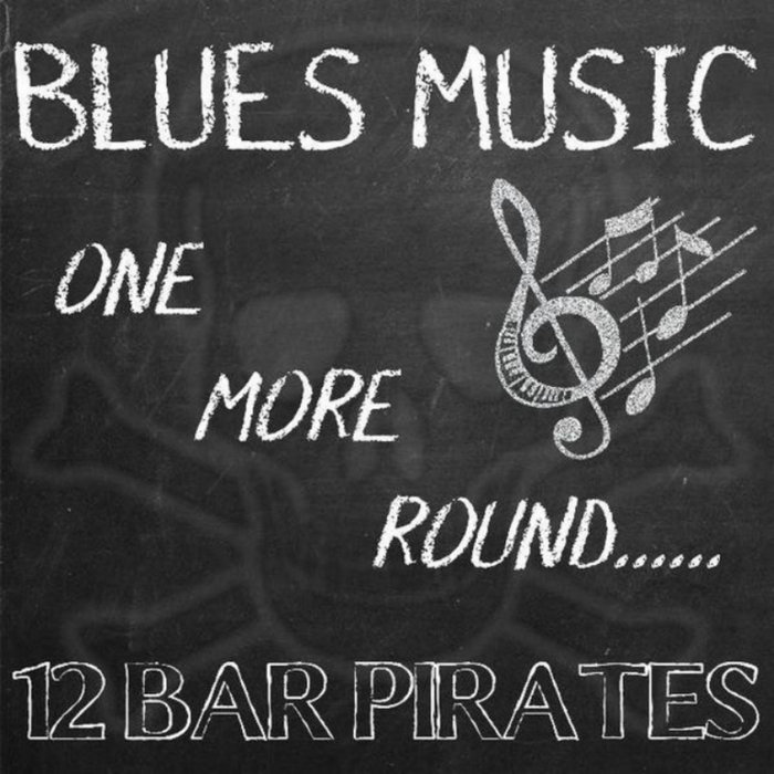 One More Round | 12 Bar Pirates