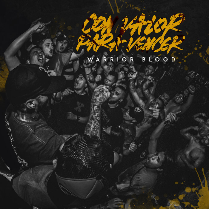 WARRIOR BLOOD | Con Valor para Vencer