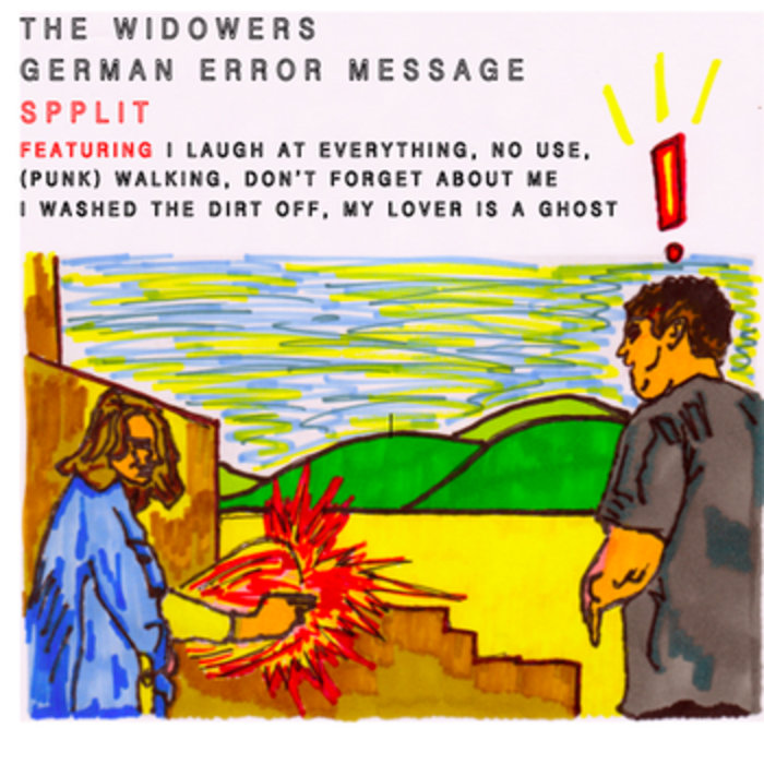 SPPLIT | German Error Message & The Widowers | German Error Message