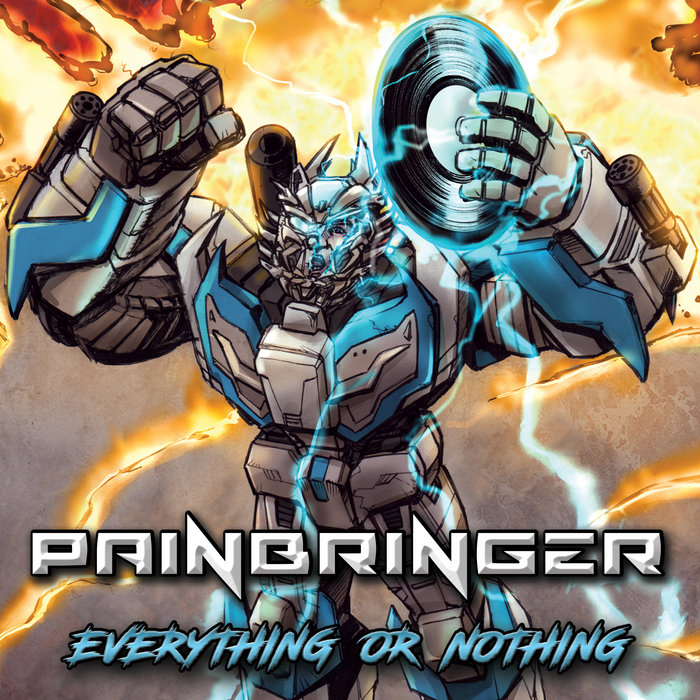 Everything Or Nothing | Painbringer | Rave Instinct