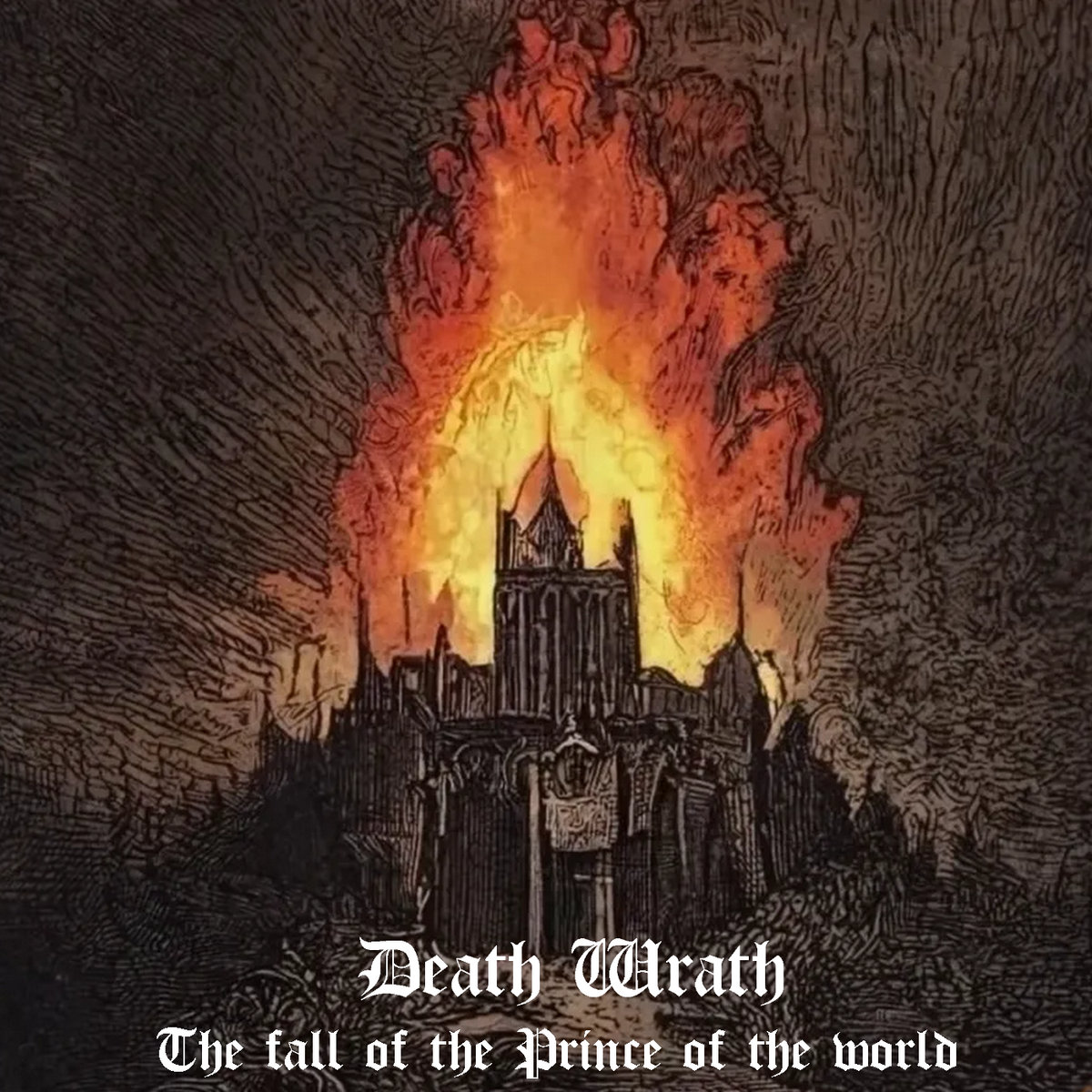 The fall of the Prince of the world | Death Wrath
