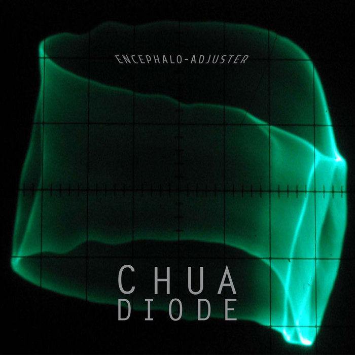Encephalo-adjuster | Chua Diode