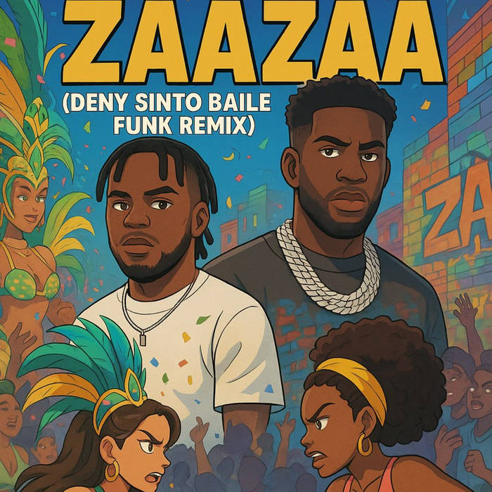 ZaaZaa (Deny Sinto - Baile Funk Remix) | Frenna - Zaazaa (Deny Sinto ...