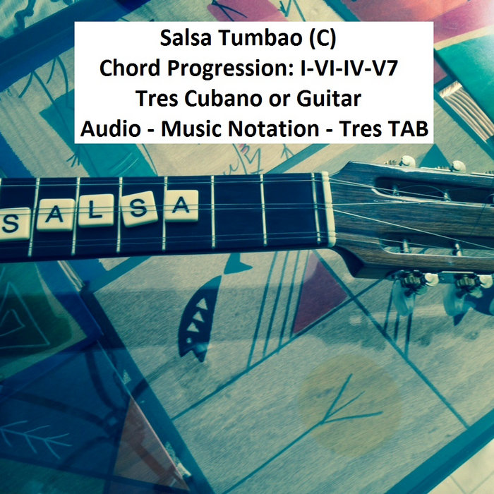 Salsa Tumbao (C) Tres Cubano (I-VI-IV-V7) | Cuban Tres Guitar