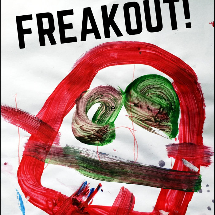 FREAKOUT! | The Shaken Growlers