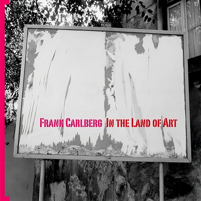 In the Land of Art | Frank Carlberg | Fresh Sound Records