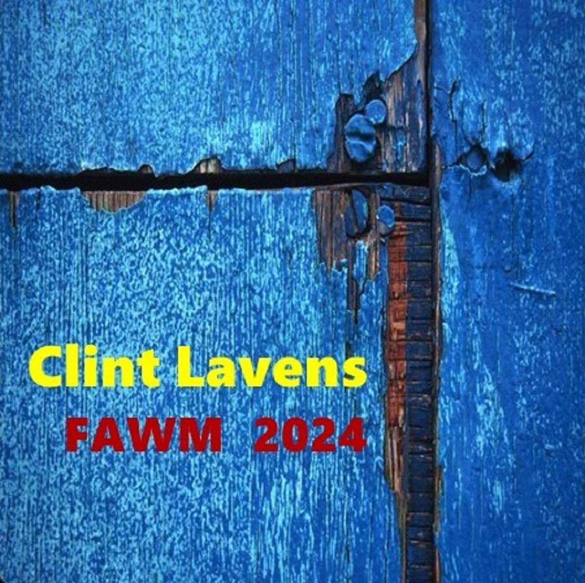 FAWM 2024 | Clint Lavens