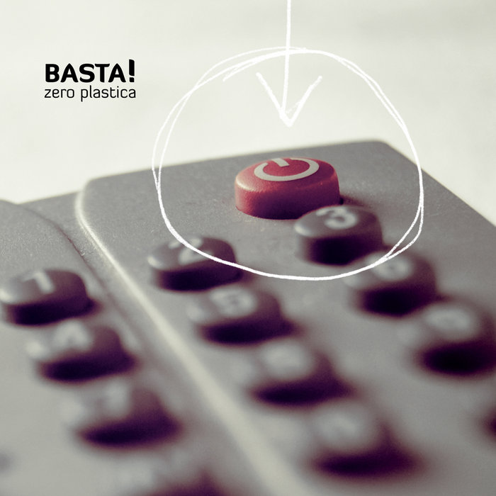 Basta! | Zero Plastica