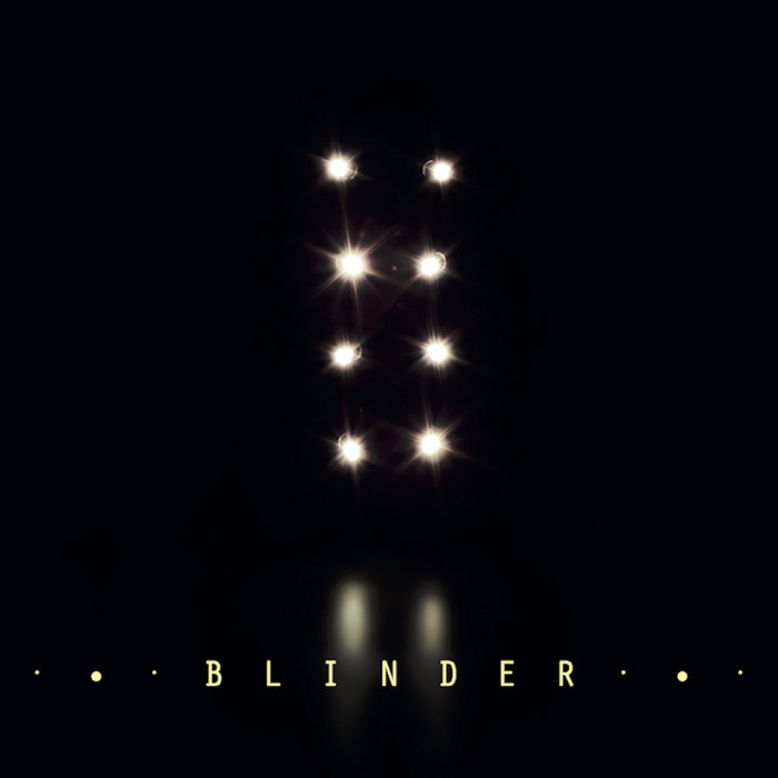 Blinder | Blinder