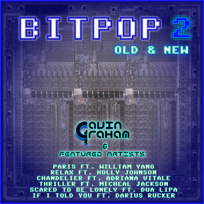 Bitpop 2 - Old & New | zer0Page | Gavin (zer0Page) Graham