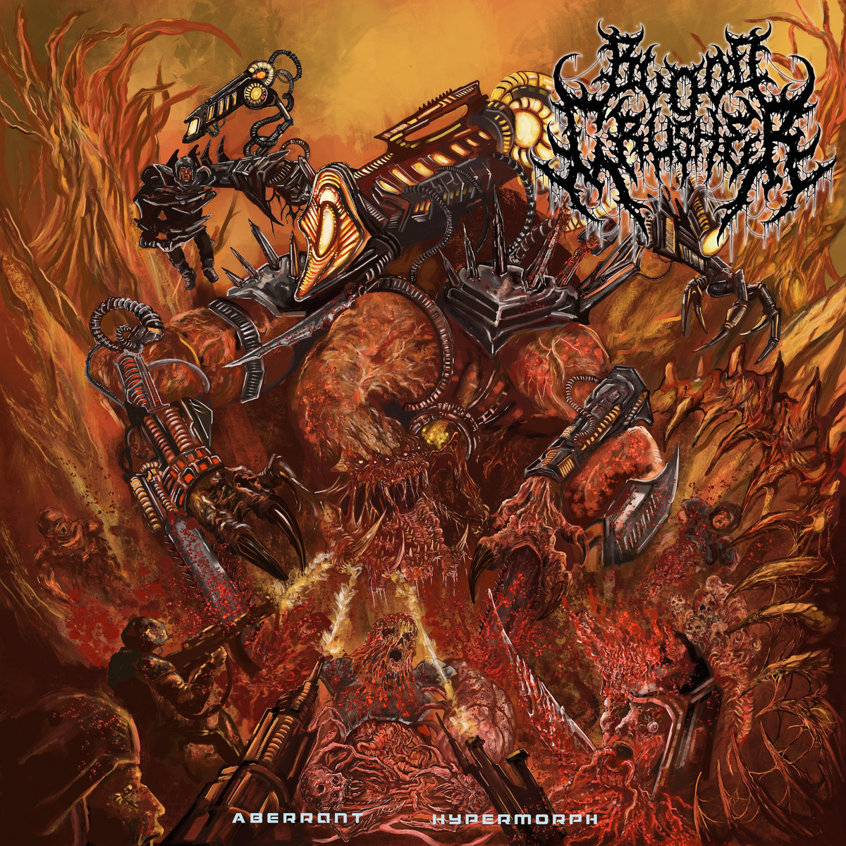 (2025) ABERRANT HYPERMORPH | BLOODCRUSHER