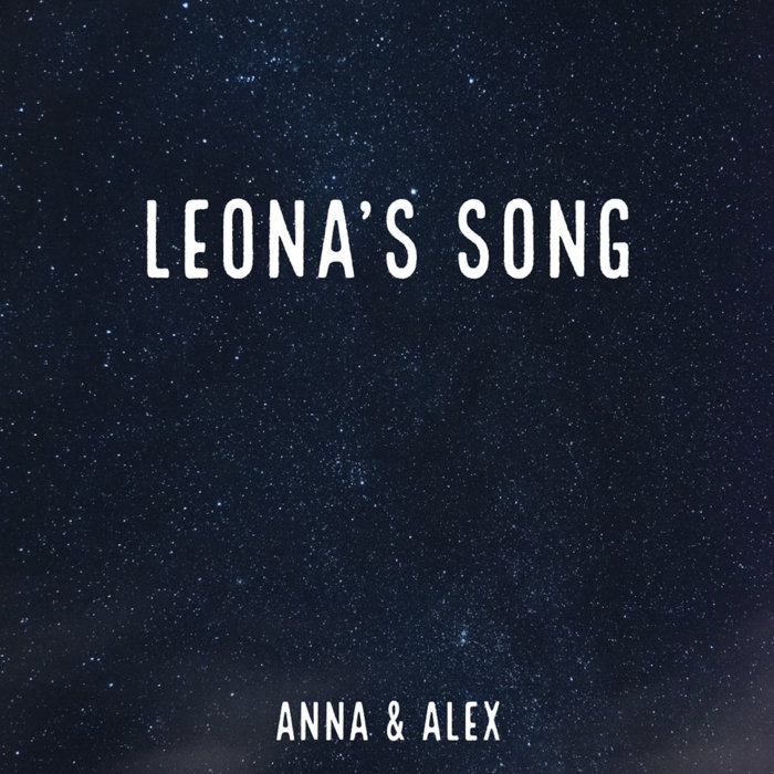 Leona's Song Feat. Alejandro Toledo | Anna Lily