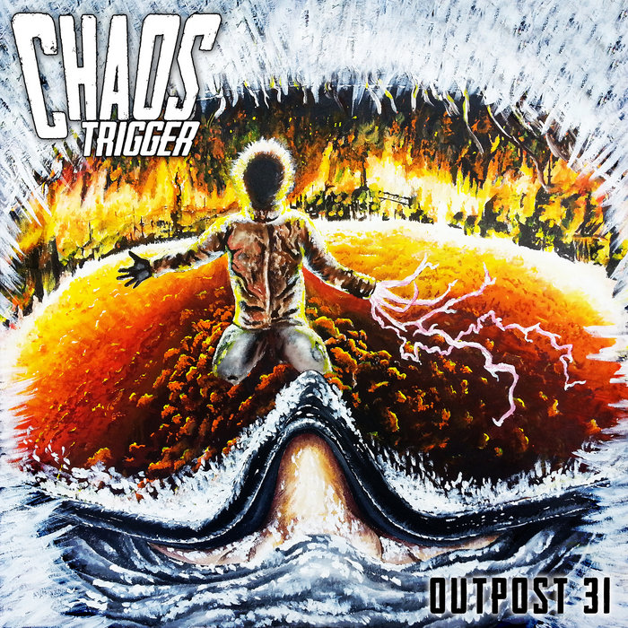 Outpost 31 | Chaos Trigger