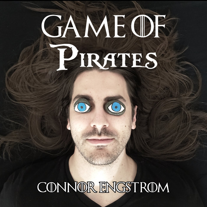 Game of Pirates | Connor Engstrom