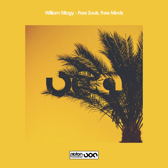 Free Souls, Free Minds | William Trilogy | Piston Recordings