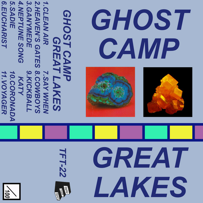 Great Lakes | Ghost Camp | Third Floor Tapes
