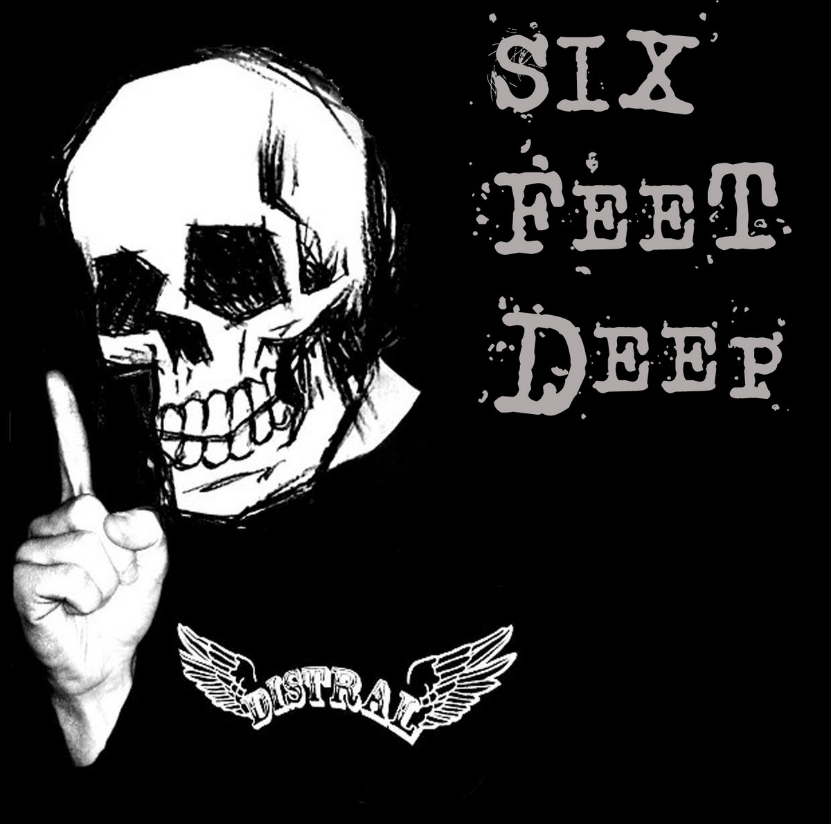Six Feet Deep | Distral