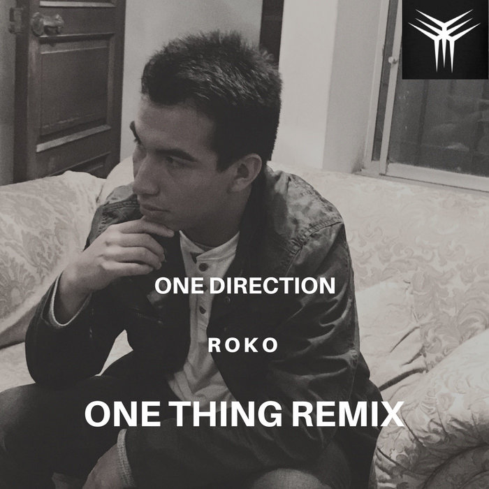 One Thing Remix | ROKO