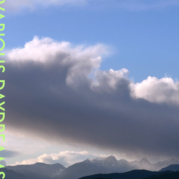 Various Daydreams | Julian Bowers