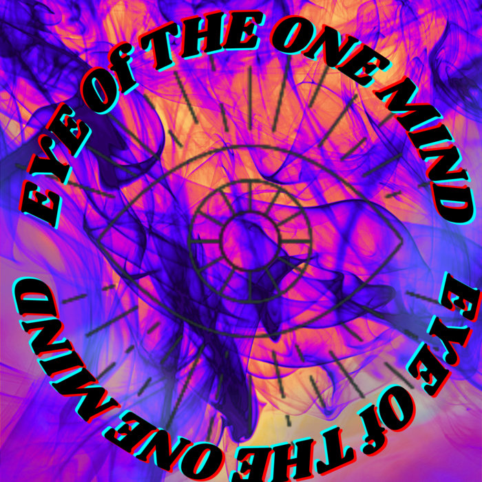 Eye Of The One Mind | Kaimixito