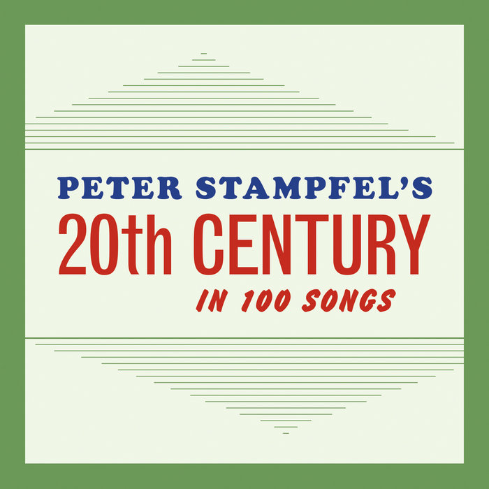 Peter Stampfel's 20th Century | Peter Stampfel | Louisiana Red Hot Records
