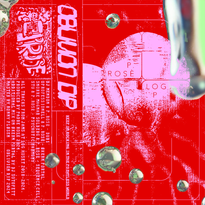 LOG EP | Padre Rosé, Daniele Innocente, Oprofesionell, Snorre Magnar ...