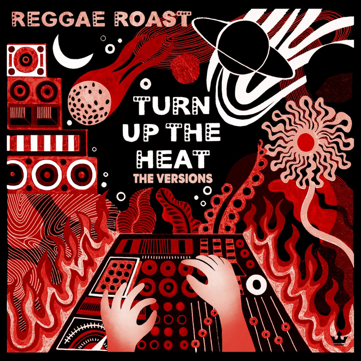 Turn Up The Heat LP - (Instrumental Versions) | Reggae Roast