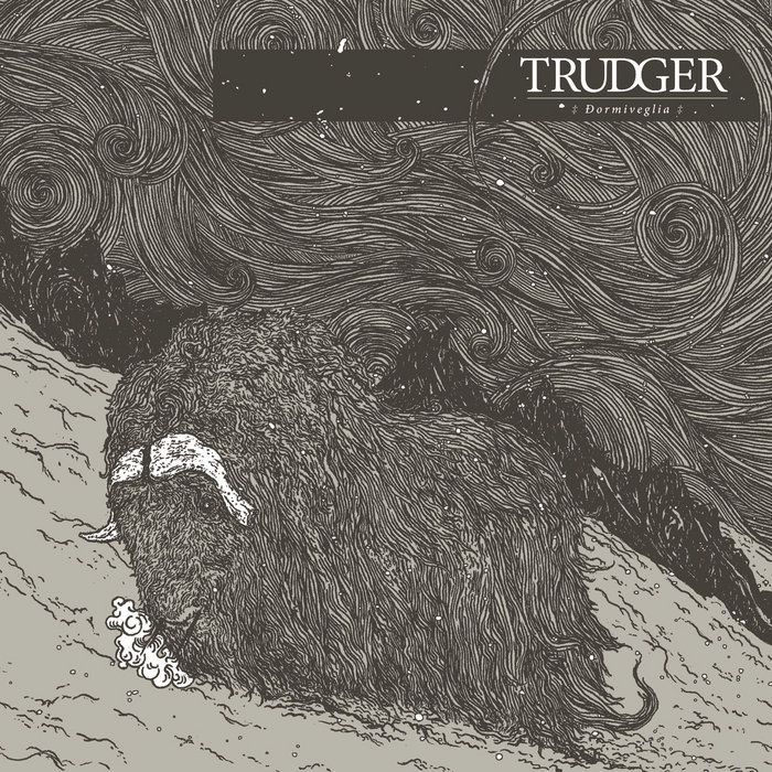 Dormiveglia | TRUDGER | SELL YOUR SOUL RECORDS