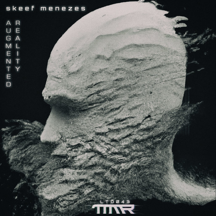 Augmented Reality | Skeef Menezes | TMM Recordings