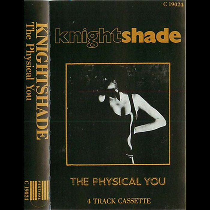 The Physical You | Knightshade