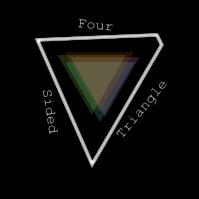 Four Sided Triangle | The Mad Poet