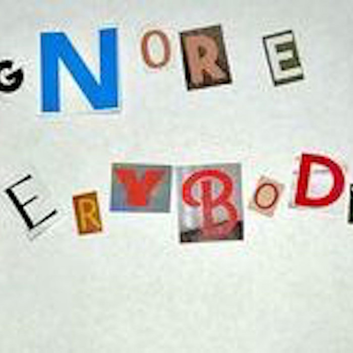 Ignore Everybody | Vicious Blonde