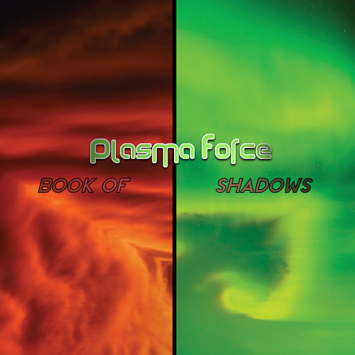 Book of Shadows | Plasma Force | Mathematician Records