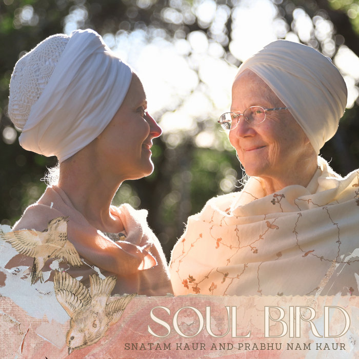 Soul Bird | Snatam Kaur