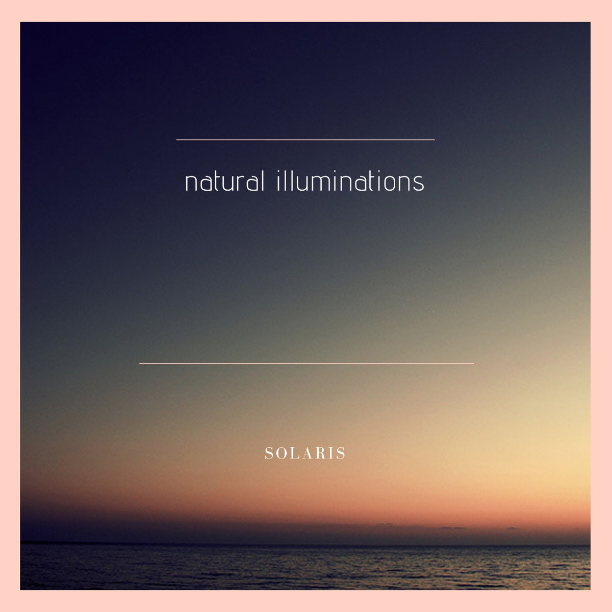 Natural Illuminations | SoLaRiS
