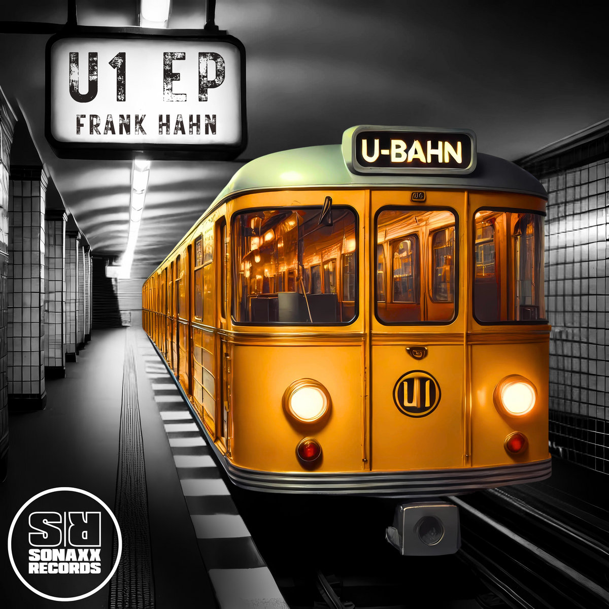 Frank Hahn - U1 | Sonaxx Records