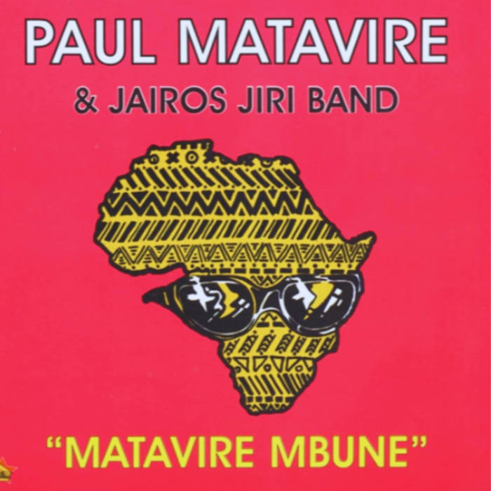 Wapunyaira | Paul Matavire & Jairos Jiri Band | Global Press Music