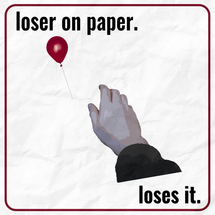 loses it. | loser on paper.