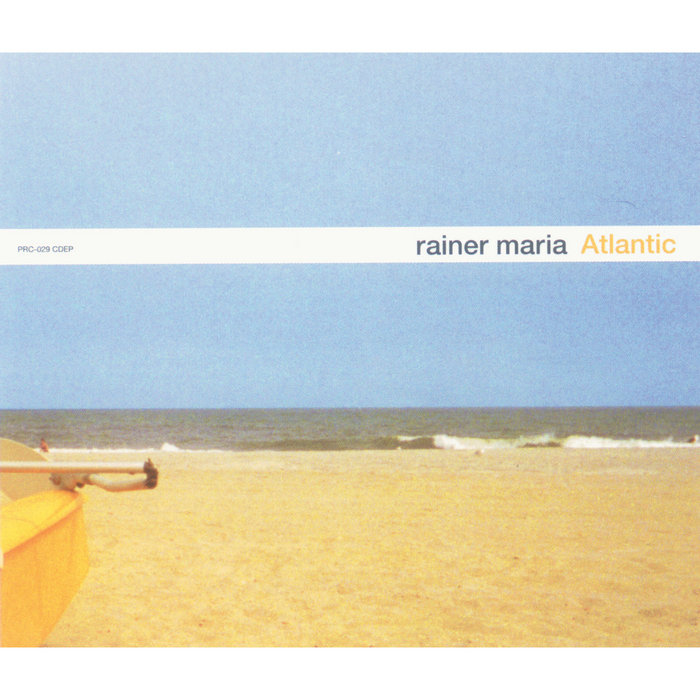 Atlantic | Rainer Maria