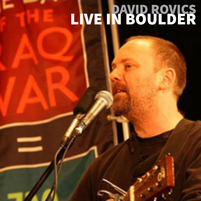 Live in Boulder | David Rovics
