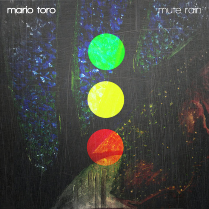 Mute Rain | Mario Toro